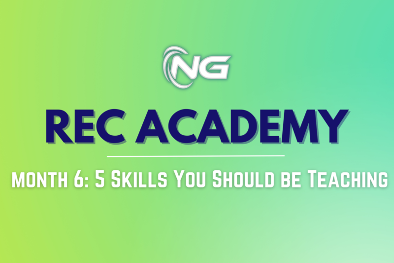 Rec Academy: 5 Skills You Should be Teaching – Next Generation Gym ...